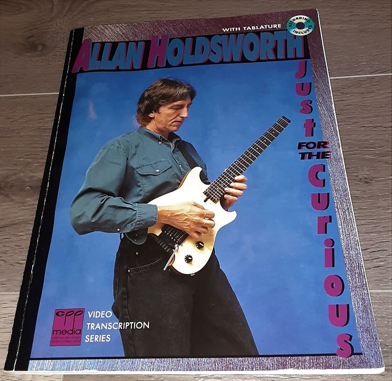 ALLAN HOLDSWORTH - JUST FOR THE CURIOUS - GUITAR TAB BOOK & | Reverb