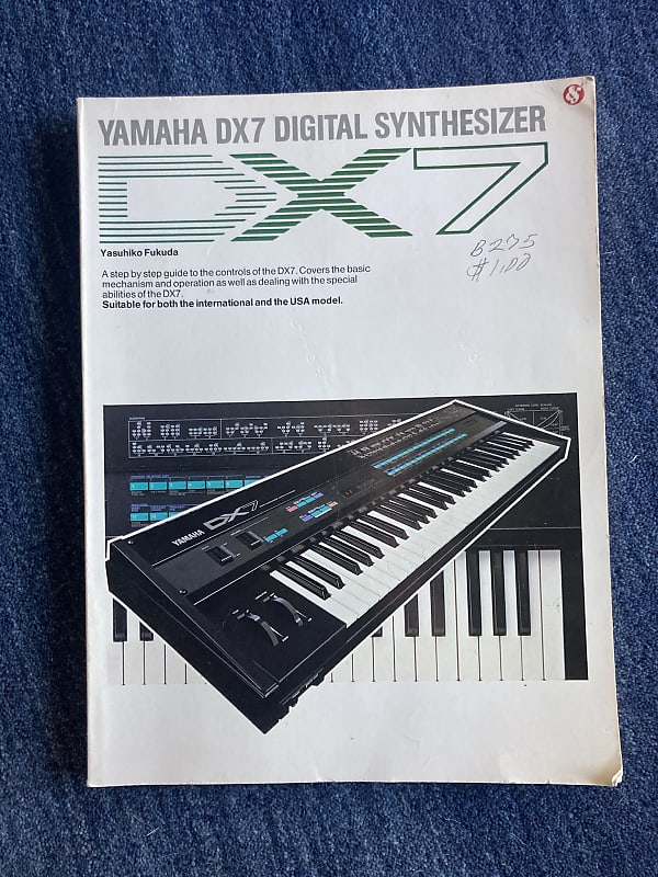 Yamaha DX7 Digital Synthesizer Guide 1984 - Book | Reverb