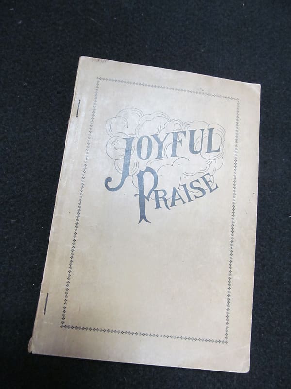 The Rodeheaver Company "Joyful Praise" Vintage Song Book | Reverb