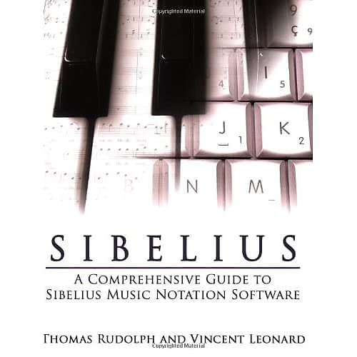 Sibelius: A Comprehensive Guide To Sibelius Music Notation | Reverb UK