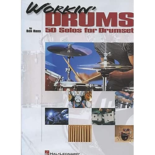 Workin' Drums: 50 Solos for Drumset Ben Hans | Reverb UK