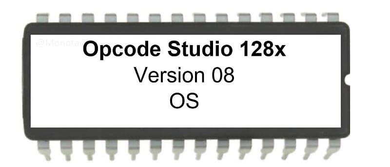 Opcode Studio 128x - Version 08 Firmware OS update EPROM | Reverb