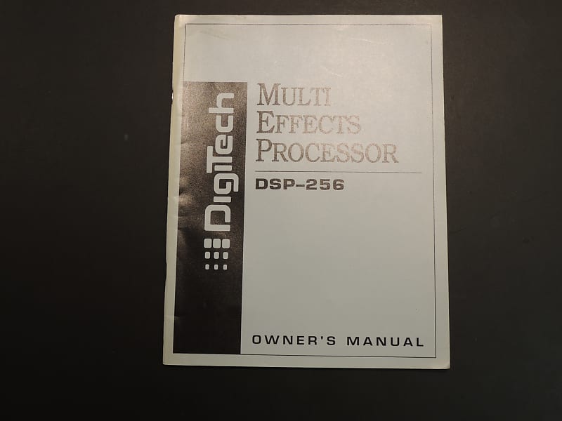DigiTech DSP-256 Multi Effects Processor Owner's Manual | Reverb