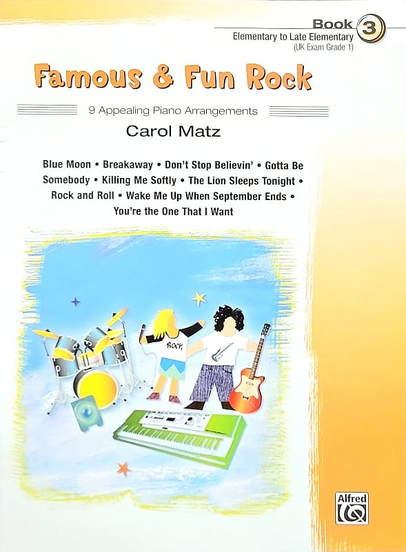 Alfred Famous & Fun Rock - Book 3 - 9 Appealing Piano | Reverb