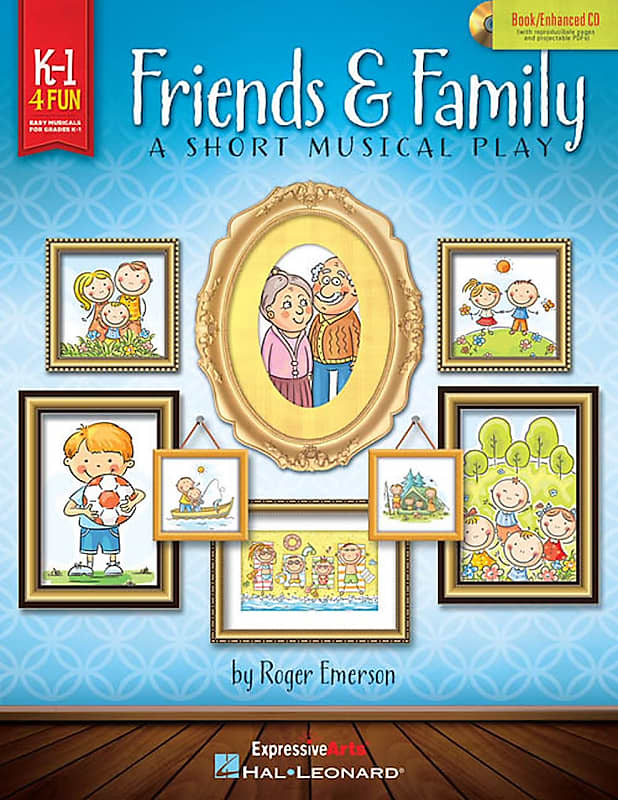 Friends & Family - A Short Musical Play for Very Young Voices | Reverb
