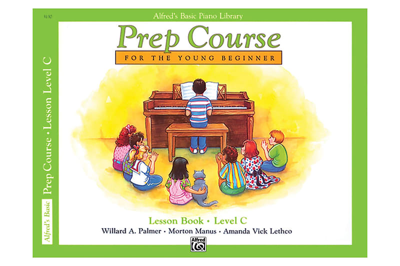 Alfred's Basic Piano Prep Course - Lesson Book C | Reverb
