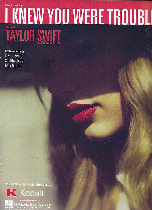 Taylor Swift I Knew You Were Trouble Sheet Music | Reverb