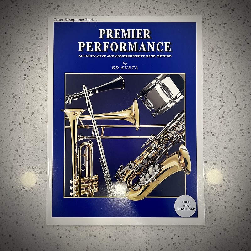 Ed Sueta Premier Performance Tenor Saxophone Book 1 | Reverb