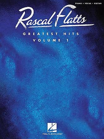 Rascal Flatts - Greatest Hits, Volume 1 Piano/Vocal/Guitar | Reverb
