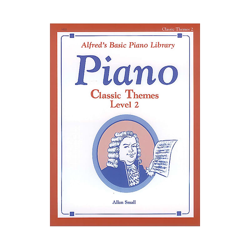 Alfred Alfred's Basic Piano Course Classic Themes Book 2 | Reverb