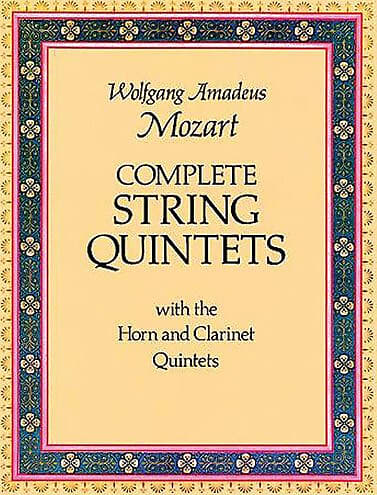 String Quintets (Complete): With the Horn and Clarinet | Reverb