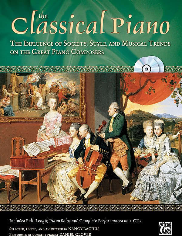 The Classical Piano: The Influence of Society, Style and | Reverb