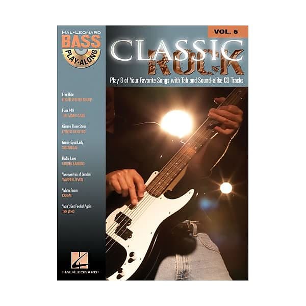 Classic Rock Bass Play-Along: Volume 6 Hal Leonard Corp. | Reverb
