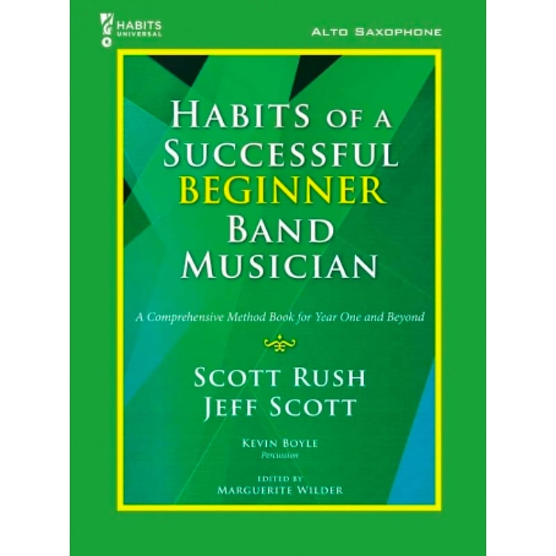 Habits of a Successful Beginner Band Musician-Alto Saxophone | Reverb