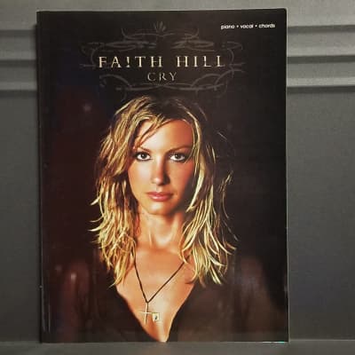Faith Hill Cry Piano/ Vocal/ Chords Songbook | Reverb