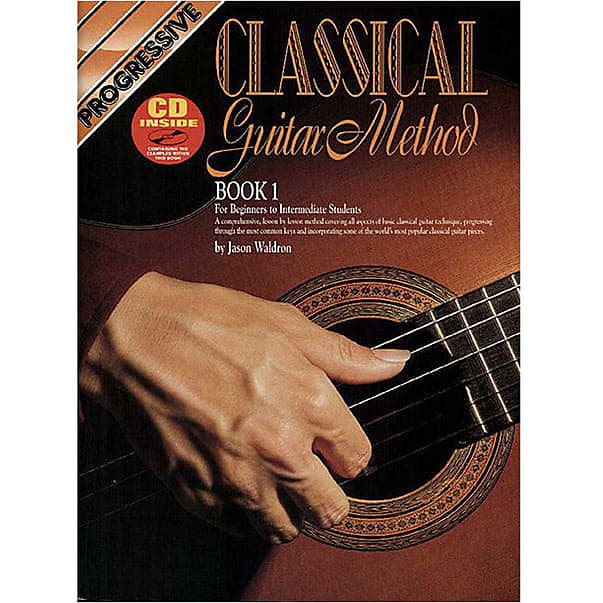 Progressive Classical Guitar Method - For Beginners to | Reverb