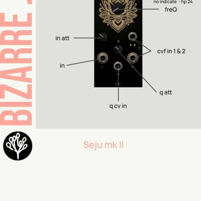 Seju mk2 by Bizarre Jezabel - Jupiter MultiMode Filter | Reverb