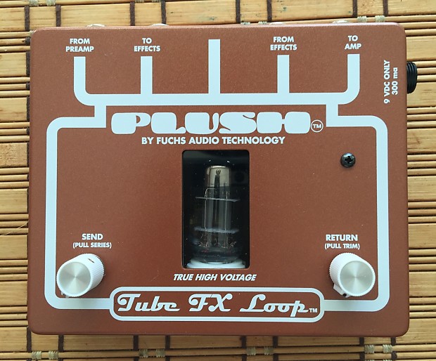 Fuchs Plush-tube FX loop....pedal 2016 | Reverb UK