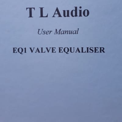 User Manual for TL Audio EQ1 Valve Equaliser 90s | Reverb Australia