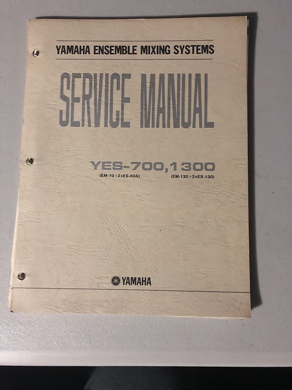 Yamaha YES-700, 1300 Ensemble Mixing Systems Service Manual | Reverb
