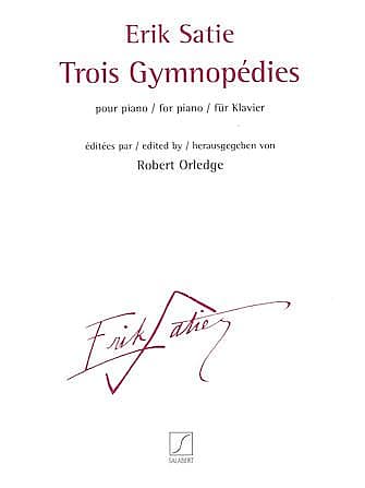 Trois Gymnopedies Revised Edition By Robert Orledge Piano | Reverb
