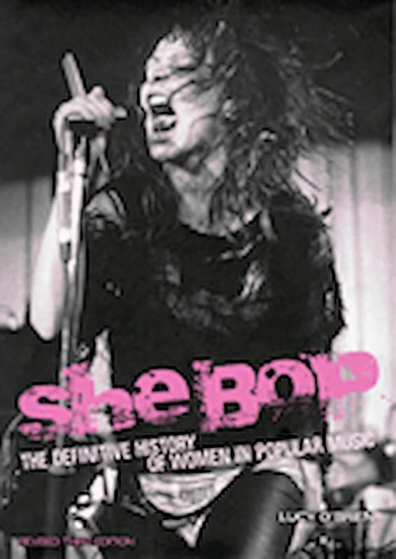 She Bop - The Definitive History of Women in Popular Music | Reverb
