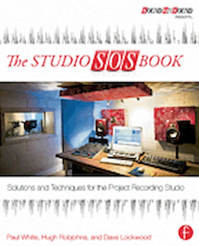 The Studio SOS Book - Solutions and Techniques for the | Reverb