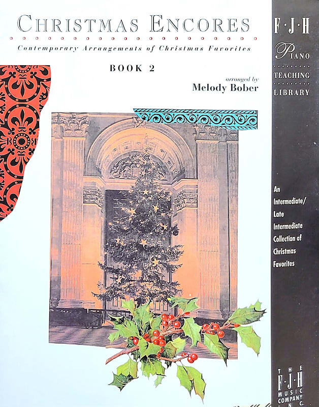 Christmas Encores - Book 2 - Intermediate Piano Book | Reverb