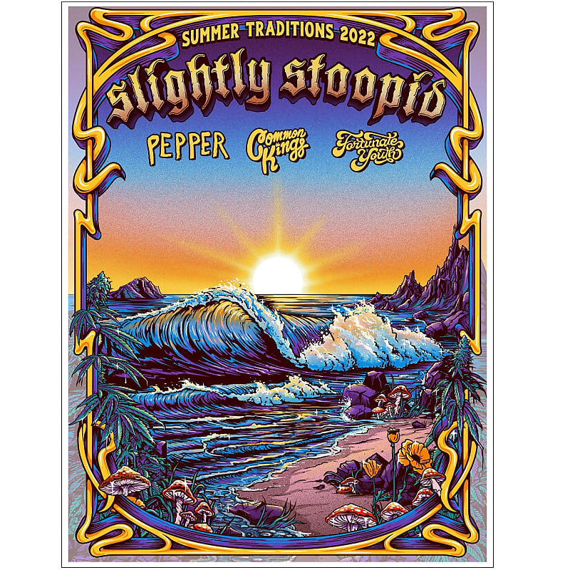 SLIGHTLY STOOPID Summer Traditions 2022 Tour Ltd Ed RARE | Reverb