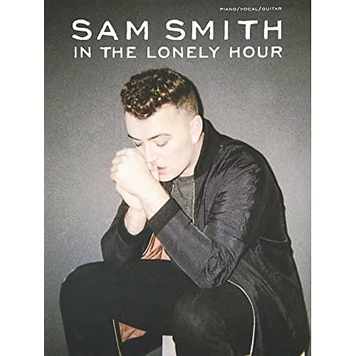 Sam Smith: In The Lonely Hour (PVG) (Piano, Vocal & Guitar | Reverb UK