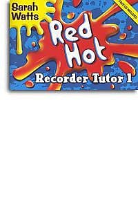 Sarah Watts: Red Hot Recorder Tutor (Descant) - Student Copy | Reverb