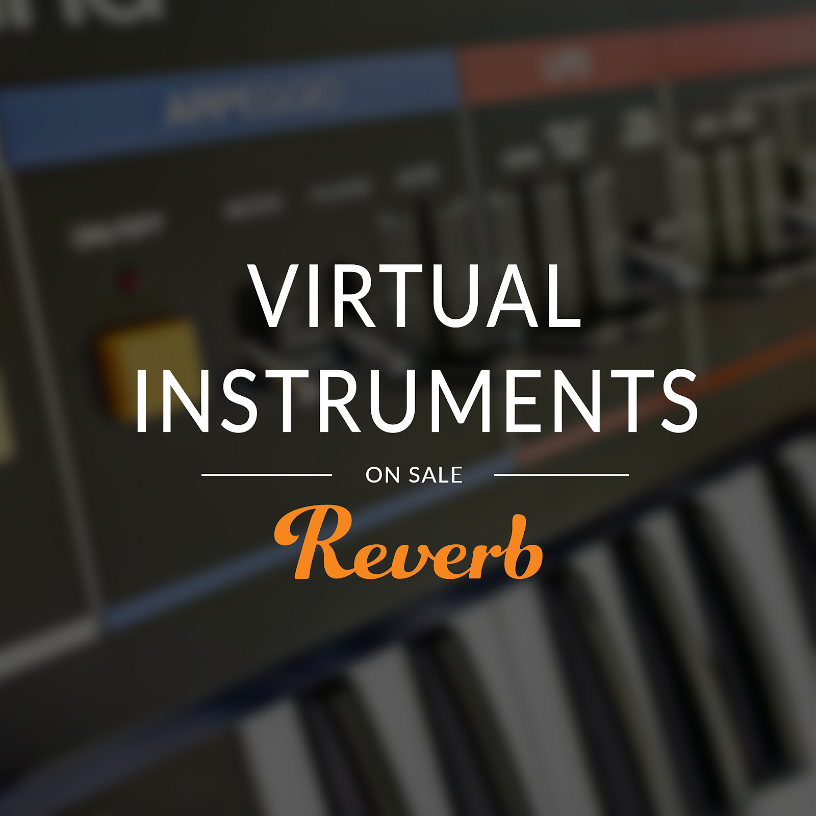 Our Picks: Virtual Instruments on Sale | Reverb Australia