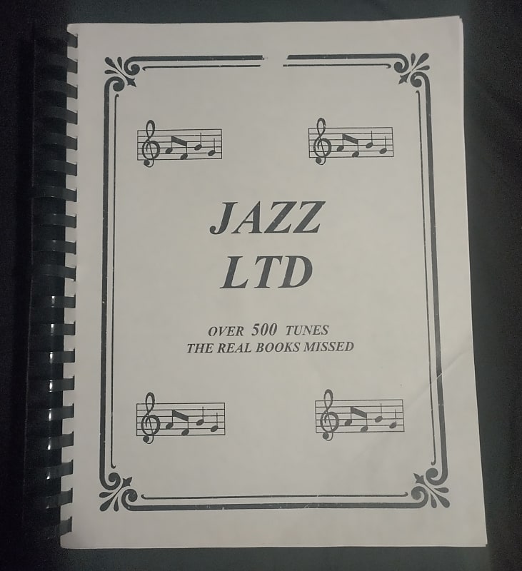 Jazz LTD -Over 500 Tunes The Real Books Missed- Real Book | Reverb