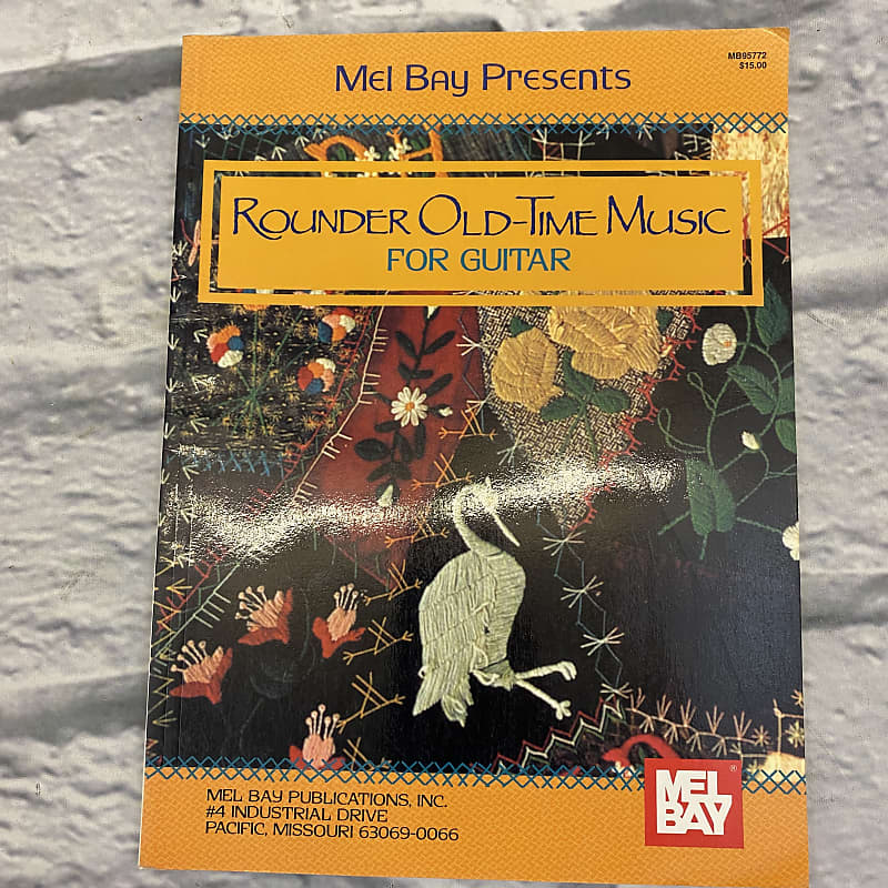 Mel Bay Rounder Old-Time Music for Guitar | Reverb