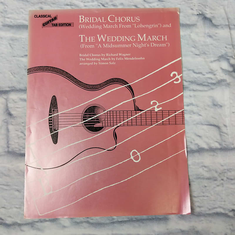 Bridal Chorus / The Wedding March - Classical Guitar Tab | Reverb