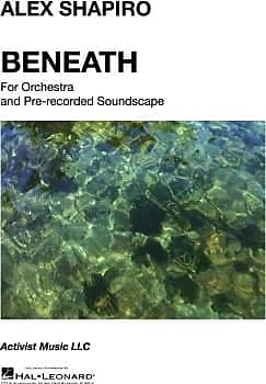 Beneath - for Orchestra and Prerecorded Soundscape | Reverb