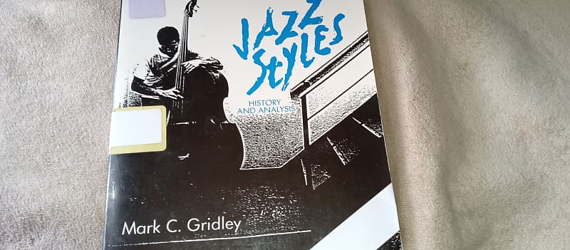 Jazz Styles History And Analysis 1978 By Mark Gridley | Reverb