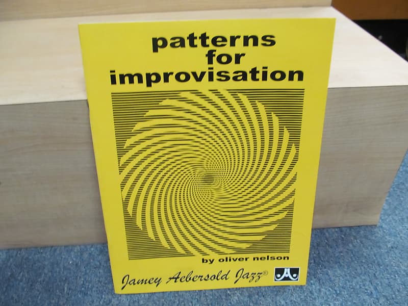 patterns for improvisation by Oliver Nelson - improvisational | Reverb