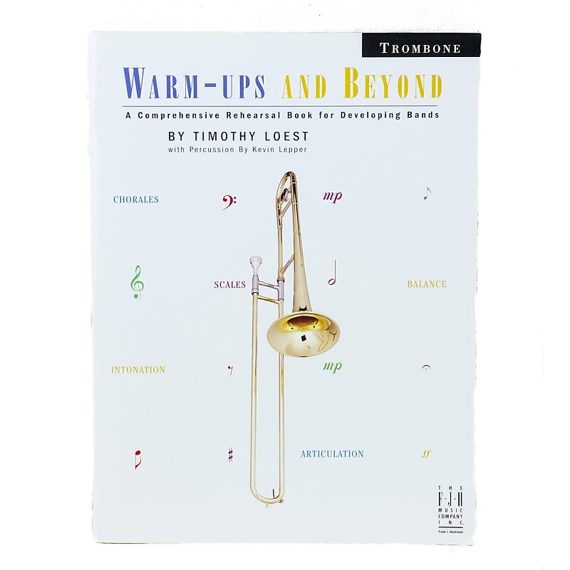 Warm Ups and Beyond - Trombone by Timothy Loest and | Reverb Canada