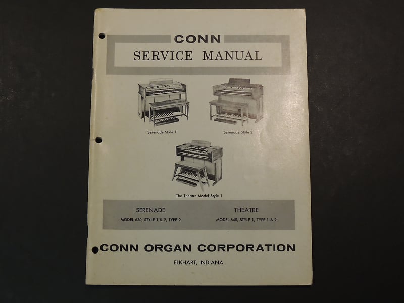 Conn Serenade Model 630, Theatre Model 640 Service Manual | Reverb