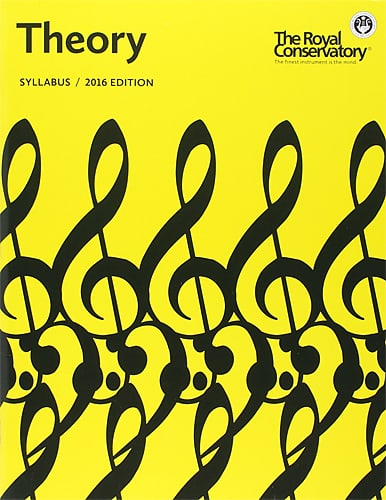 The Royal Conservatory Theory Syllabus - 2016 Edition | Reverb Canada