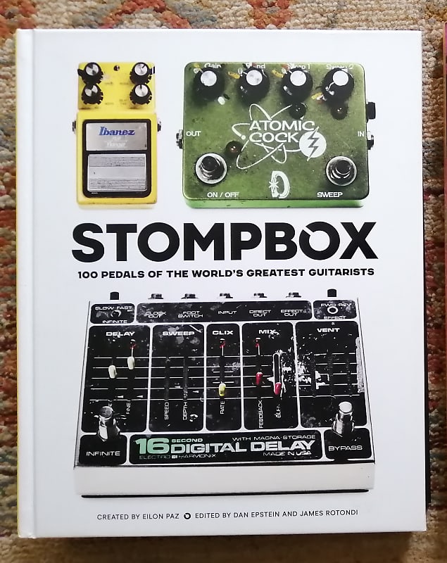 Stompbox Book - 100 Pedals of the World's Greatest Guitarists | Reverb