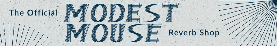The Official Modest Mouse Reverb Shop | Reverb Australia