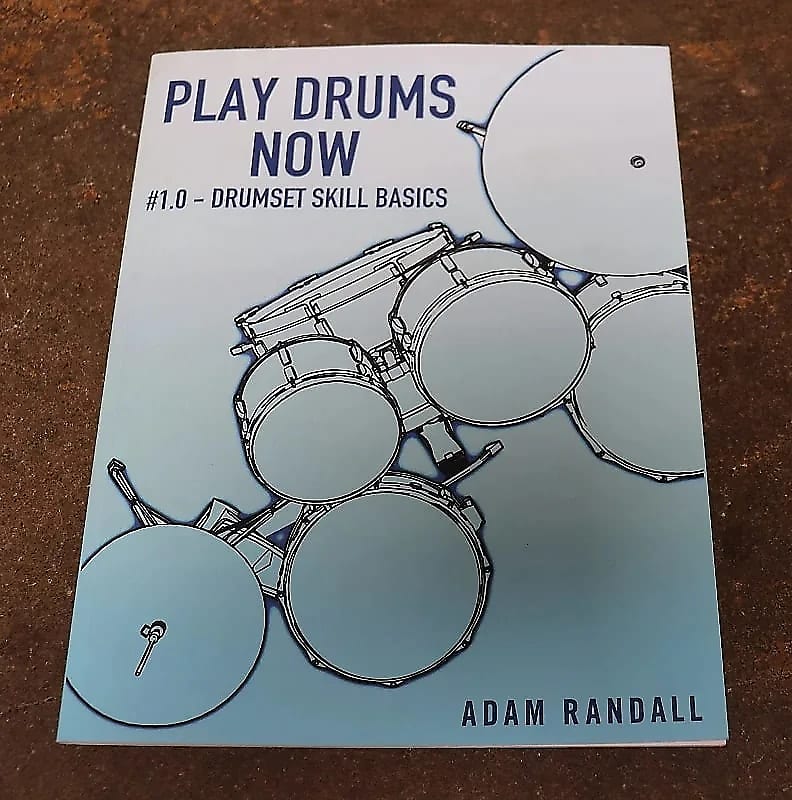 "Play Drums Now Drumset Skill Basic #1.0" Book by Adam | Reverb UK