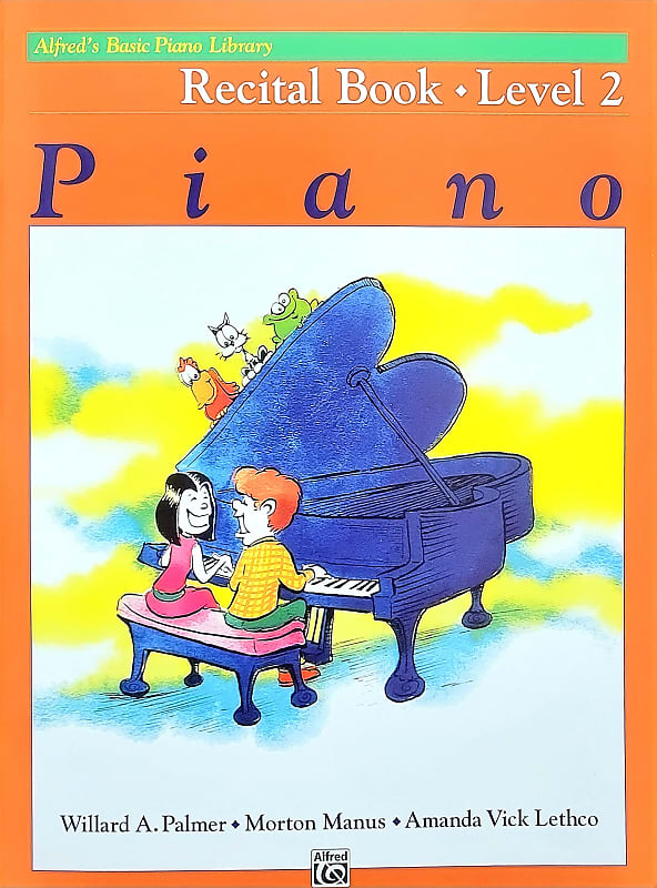 Alfred's Basic Piano Library - Recital Book - Level 2 | Reverb