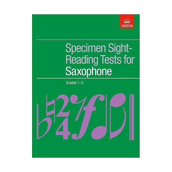Specimen Sight-Reading Tests for Saxophone: Grades 1-5 | Reverb