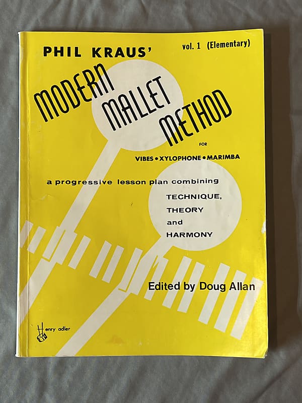 Modern Mallet Method (Volume I) - Phil Kraus - Copyright 1958 | Reverb