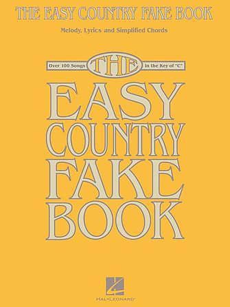 The Easy Country Fake Book Easy Fake Book | Reverb
