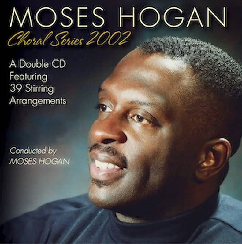 Moses Hogan Choral Series 2002 - (Double CD Set) | Reverb