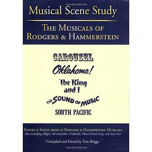 Musical Scene Study : The Musicals of Rodgers and Hammerstein | Reverb